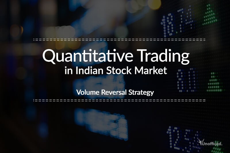 Quantitative Trading - Volume Reversal Strategy - Unofficed Quantitative Trading - Volume Reversal Strategy - Unofficed